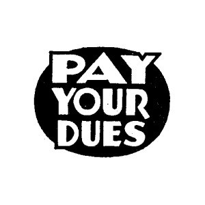 Paying Your Dues: What It Really Means & Doesn't Mean - Kate Nasser